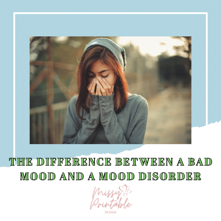 The Difference Between a Bad Mood and a Mood Disorder ...