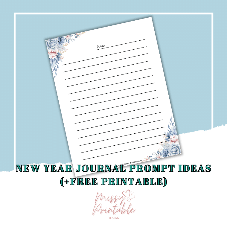 New Year Journal Prompt Ideas (+Free Printable) - MissyPrintableDesign