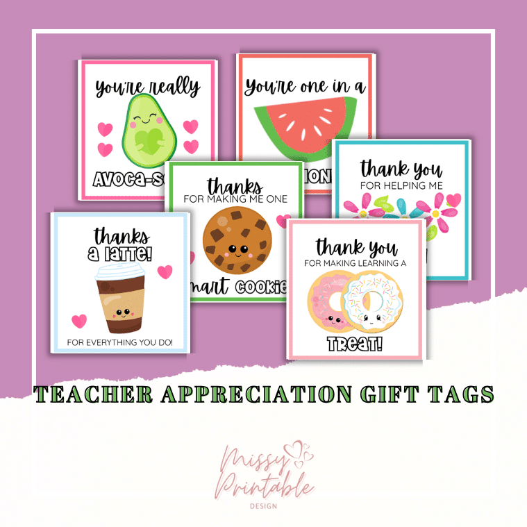 Free Printable Teacher Appreciation Gift Tags - MissyPrintableDesign